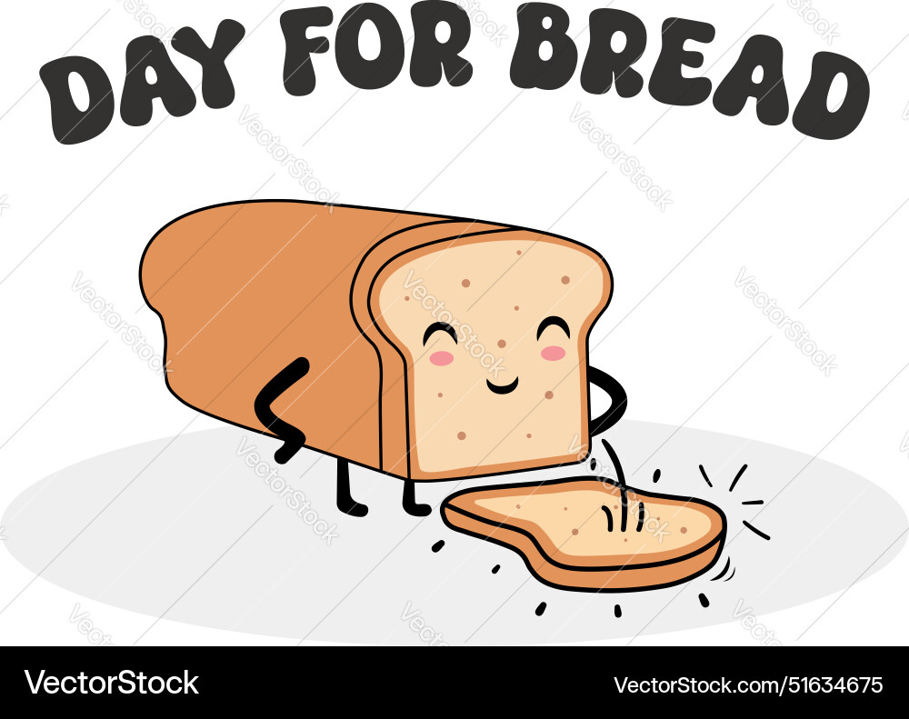 Day for bread art cartoon Royalty Free Vector Image