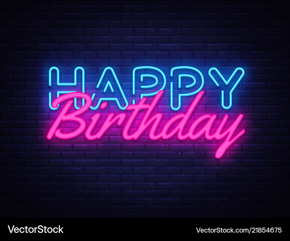 Neon Birthday Sign Royalty Free Vector Image - VectorStock