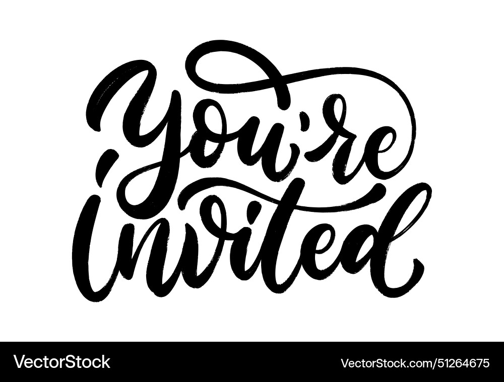 Youre invited - hand lettering phrase Royalty Free Vector
