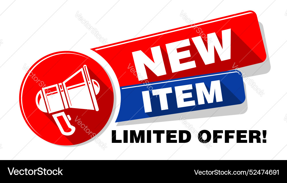 Modern label new item with megaphone Royalty Free Vector