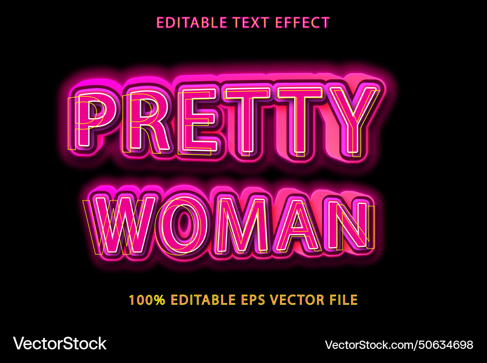 Pretty woman editable text effect 3d neon style Vector Image