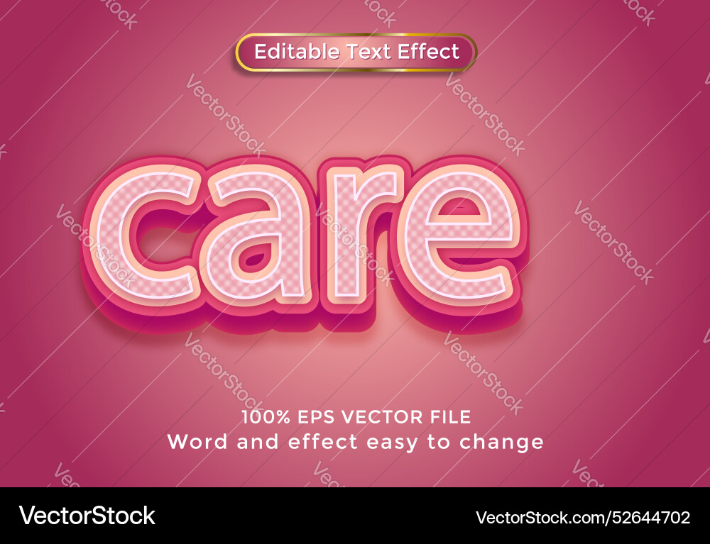 Care text editable effect Royalty Free Vector Image