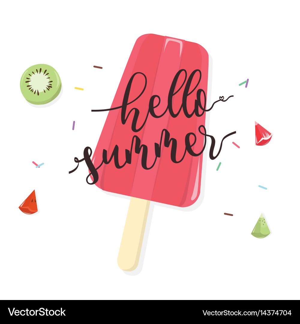 Hello summer with fruit popsicle on white Vector Image