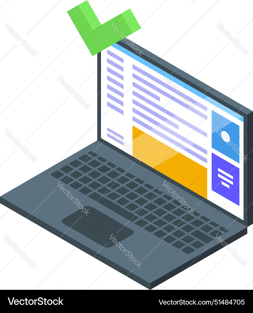 Isometric laptop with checkmark icon on screen Vector Image