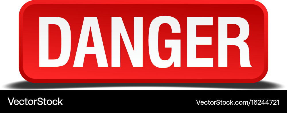 Danger Red Button Royalty Free Vector Image - VectorStock