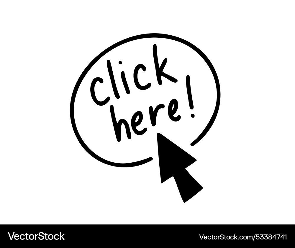 Click here doodle button hand drawn sketch cursor Vector Image