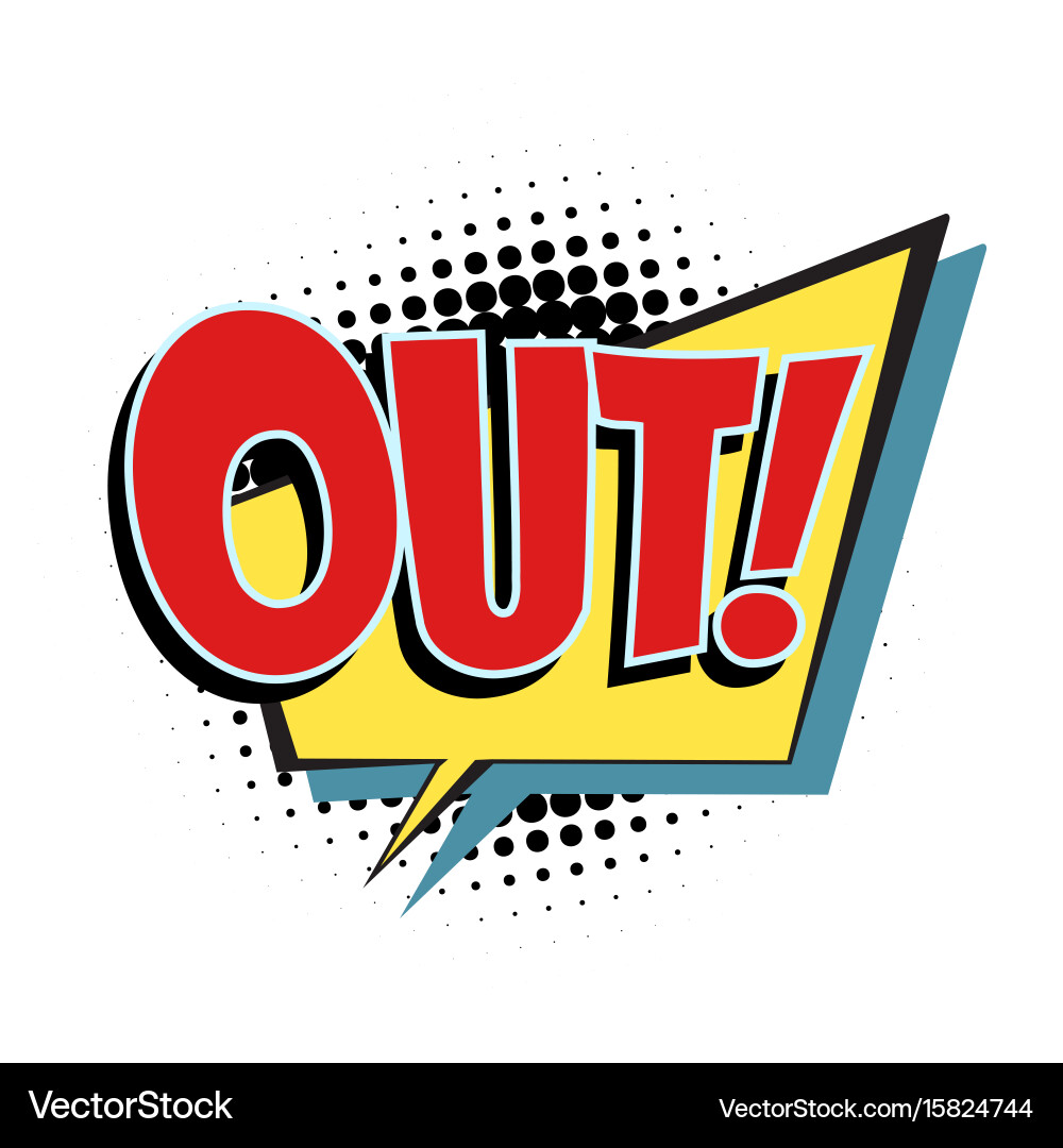 Out comic word Royalty Free Vector Image - VectorStock