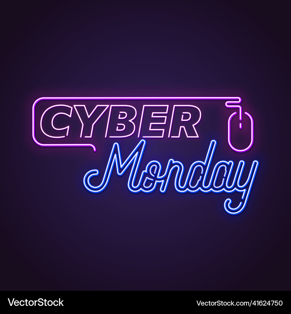 Cyber monday neon sign Royalty Free Vector Image