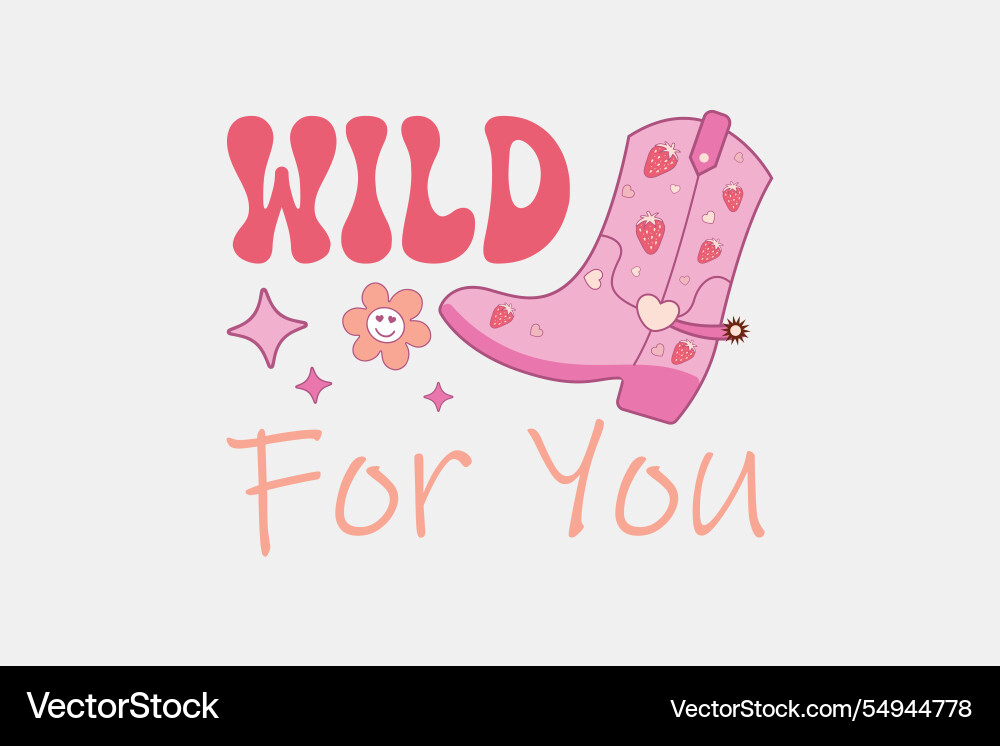 Valentines day wild for you svg Royalty Free Vector Image