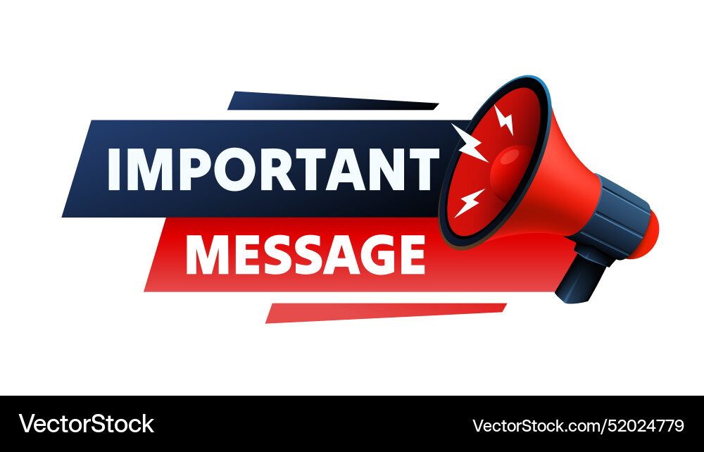 Important message megaphone announces news Vector Image