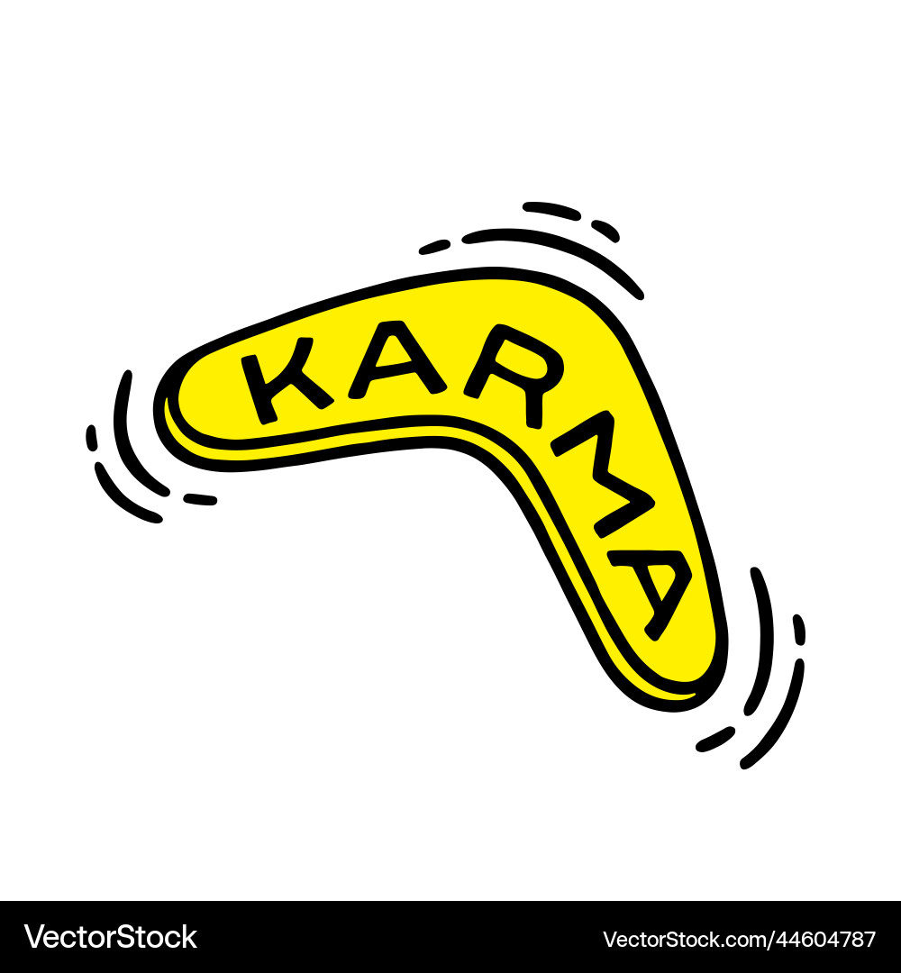 Karma is a boomerang doodle Royalty Free Vector Image