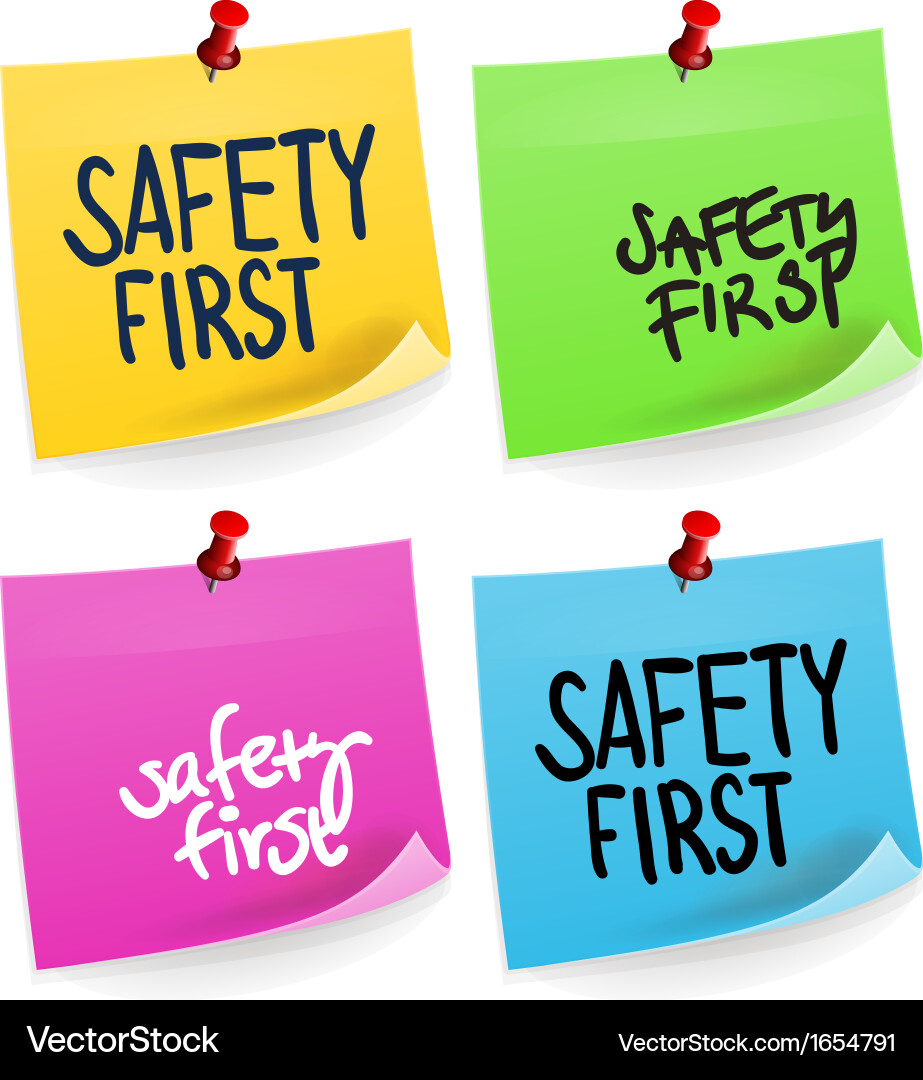 Safety first sticky note Royalty Free Vector Image