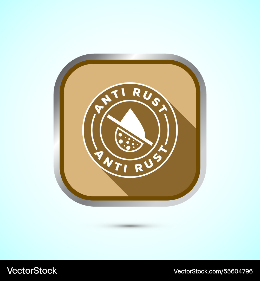 Anti rust icon design anti oxidation sign rust Vector Image