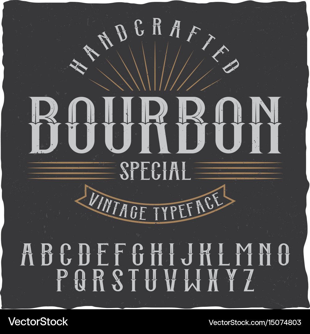 Bourbon label font and sample design Royalty Free Vector