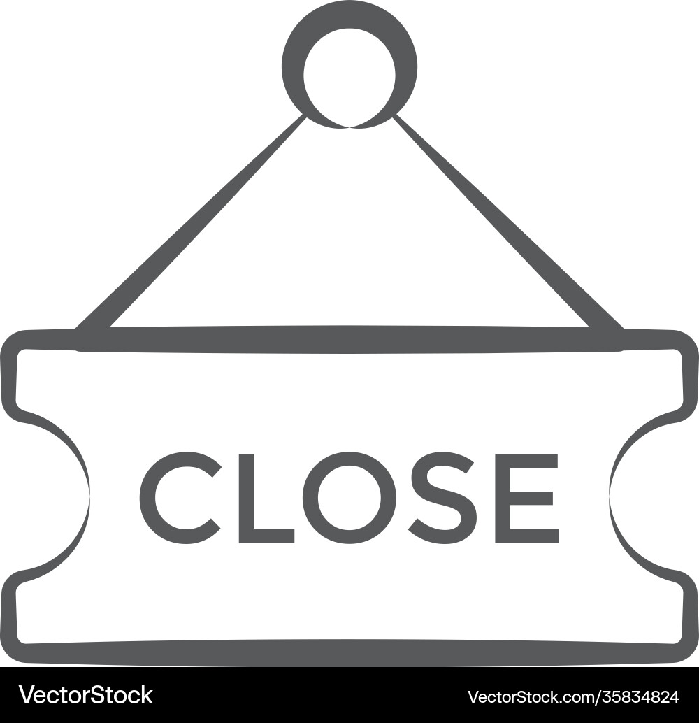 Close board Royalty Free Vector Image - VectorStock