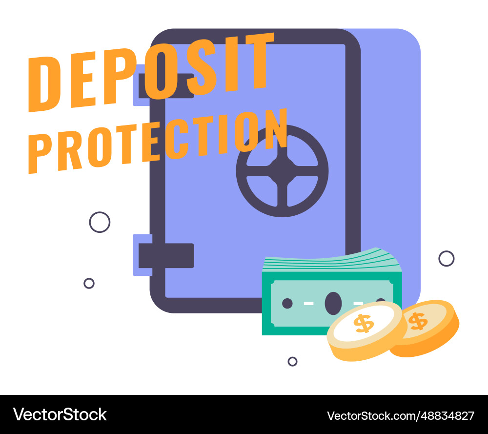 Deposit protection financial security and safety Vector Image