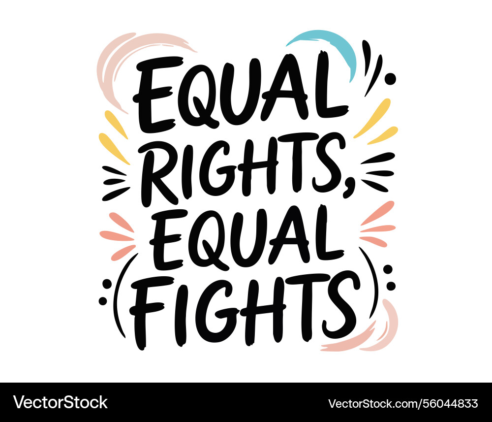 Equal rights funny hand drawn feminist quote Vector Image