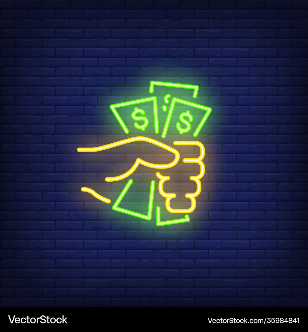 Hand holding dollar bills neon sign Royalty Free Vector