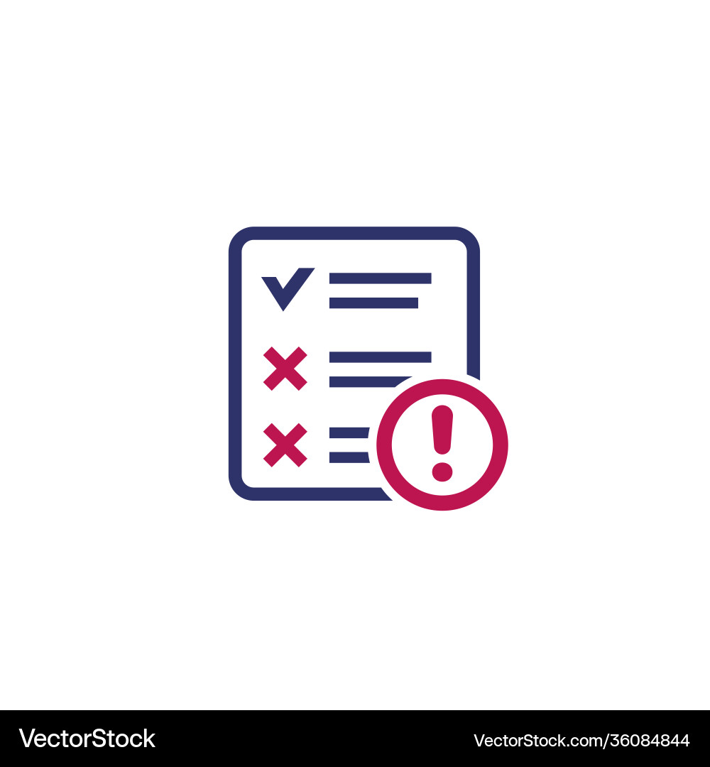 Failed test icon on white Royalty Free Vector Image