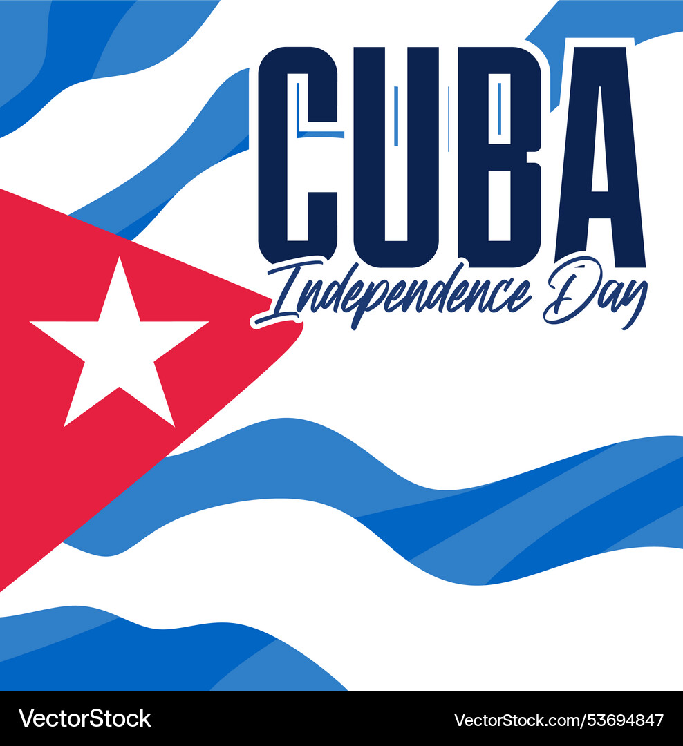 Happy cuban independence day with flag Royalty Free Vector