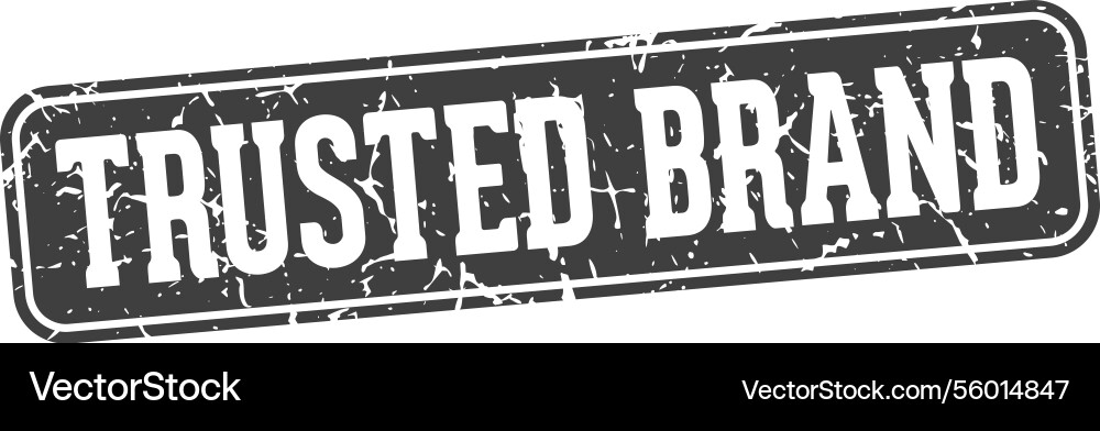 Trusted brand rectangular sign stamp Royalty Free Vector