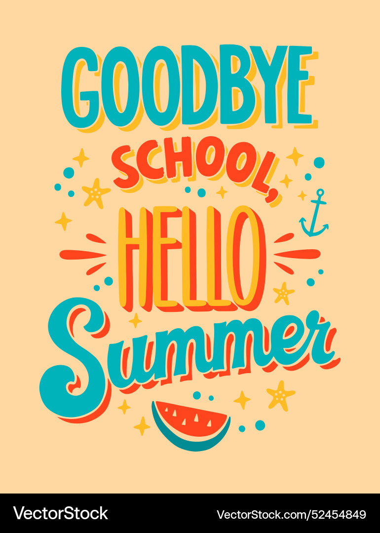 Hand drawn end of school lettering Royalty Free Vector Image