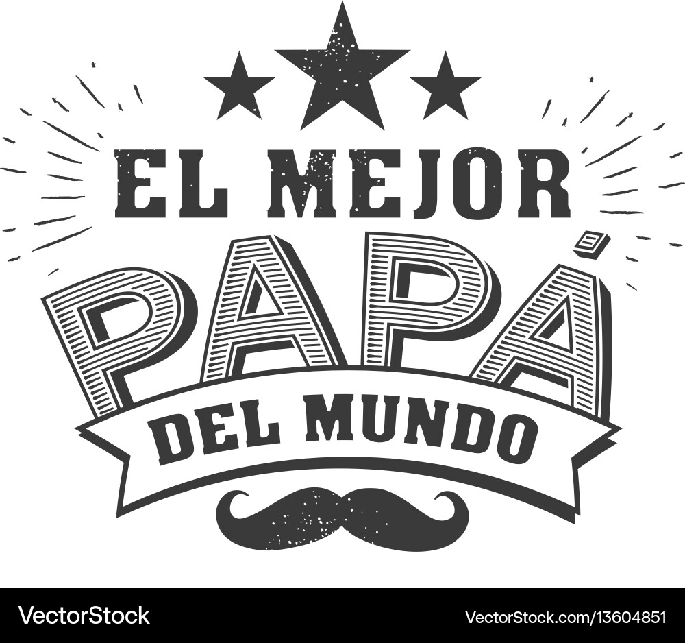 Best dad in the world - s Royalty Free Vector Image