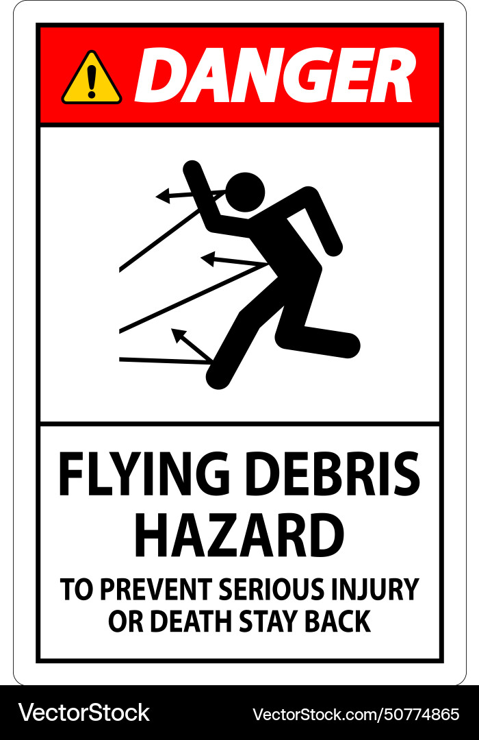Danger sign flying debris hazard - to prevent Vector Image