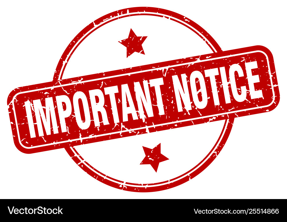 Important notice sign Royalty Free Vector Image