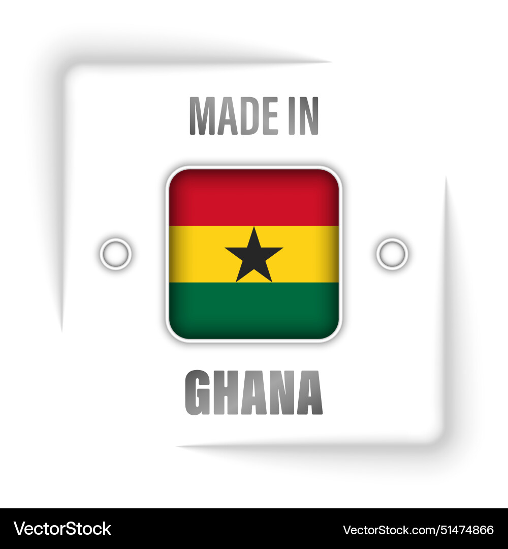 Made in ghana graphic and label Royalty Free Vector Image