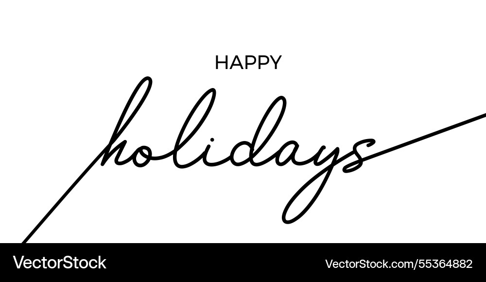 Happy holidays hand drawn creative calligraphy Vector Image