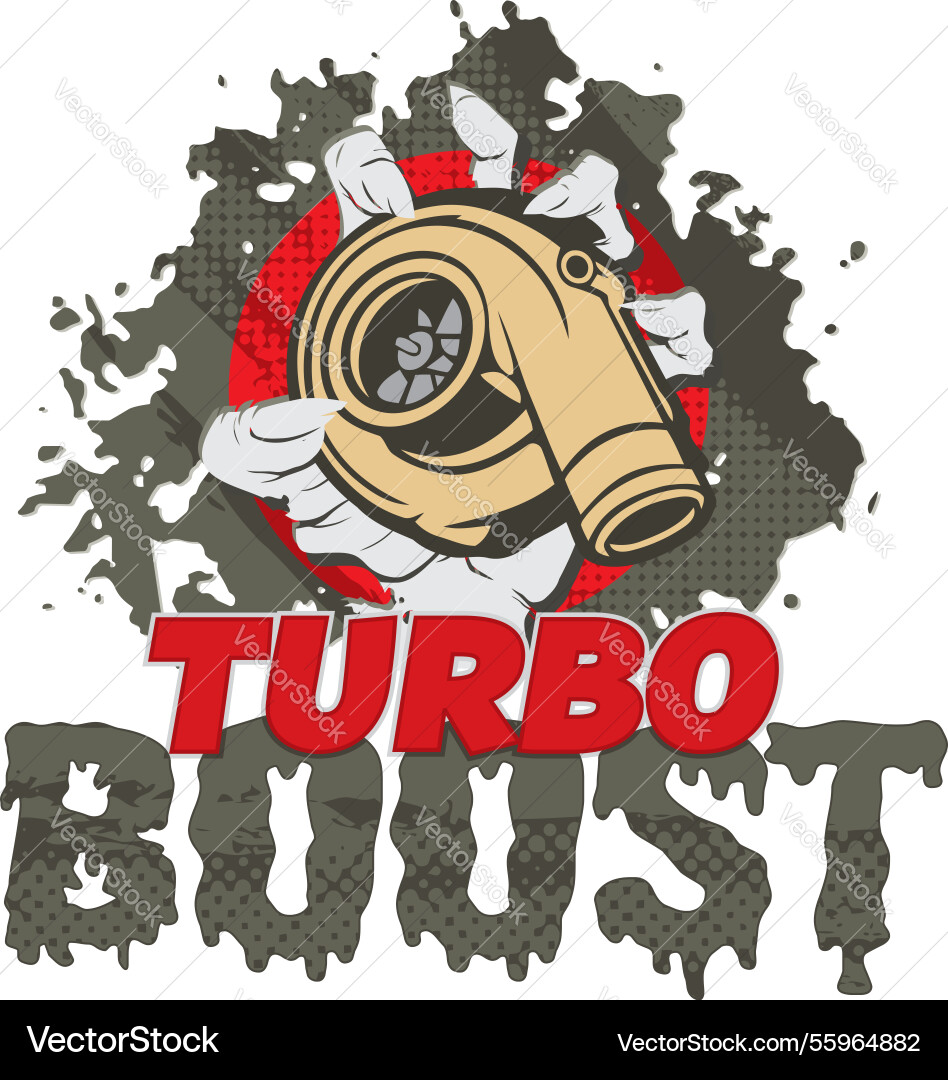 Turbo boost graphic with clawed hand holding turbo