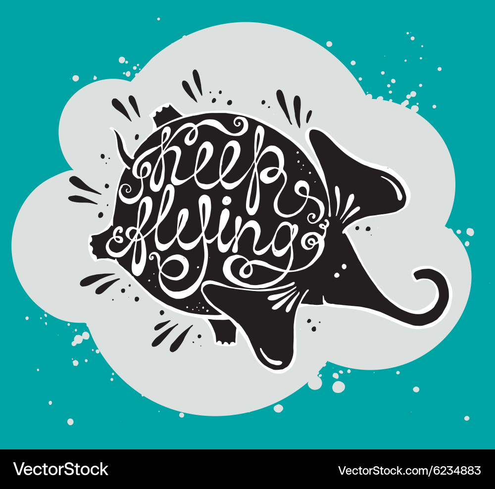 Phrase keep flying with cute elephant Royalty Free Vector
