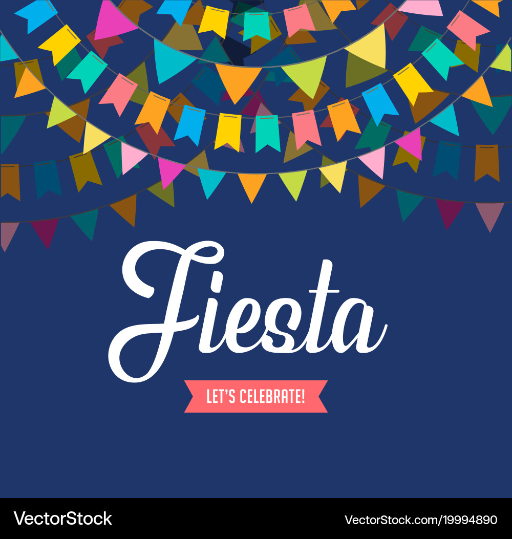 Fiesta banner and poster design with flags Vector Image