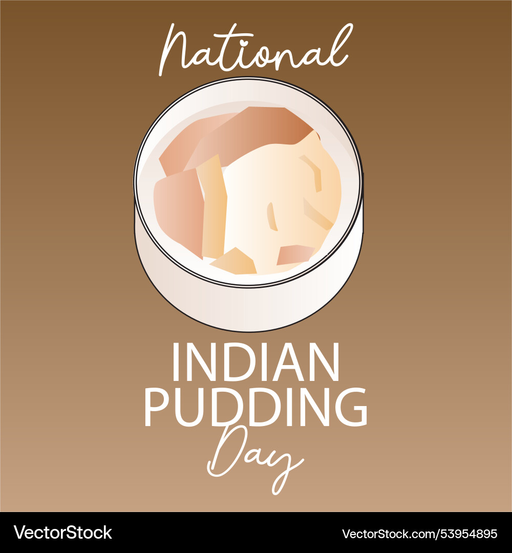 National indian pudding day sign Royalty Free Vector Image