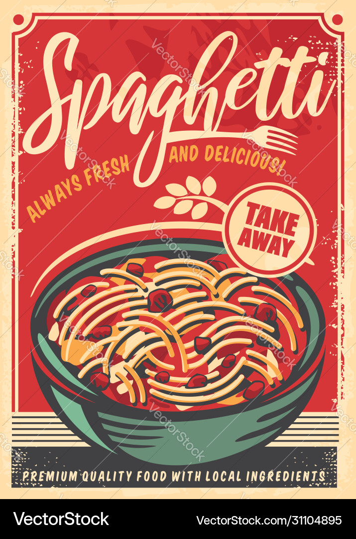 Spaghetti retro restaurant poster Royalty Free Vector Image