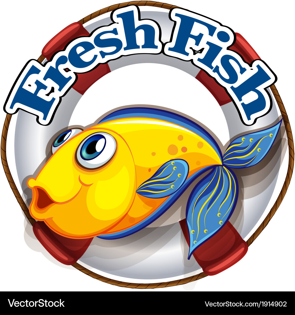 A fresh fish label with an image Royalty Free Vector Image