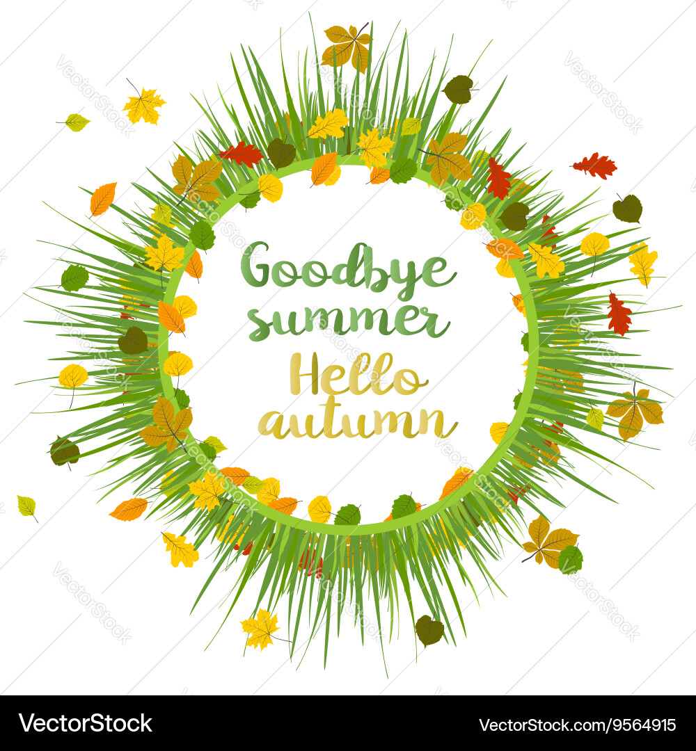 Goodbye Summer Hello Autumn Vector Images (over 290)