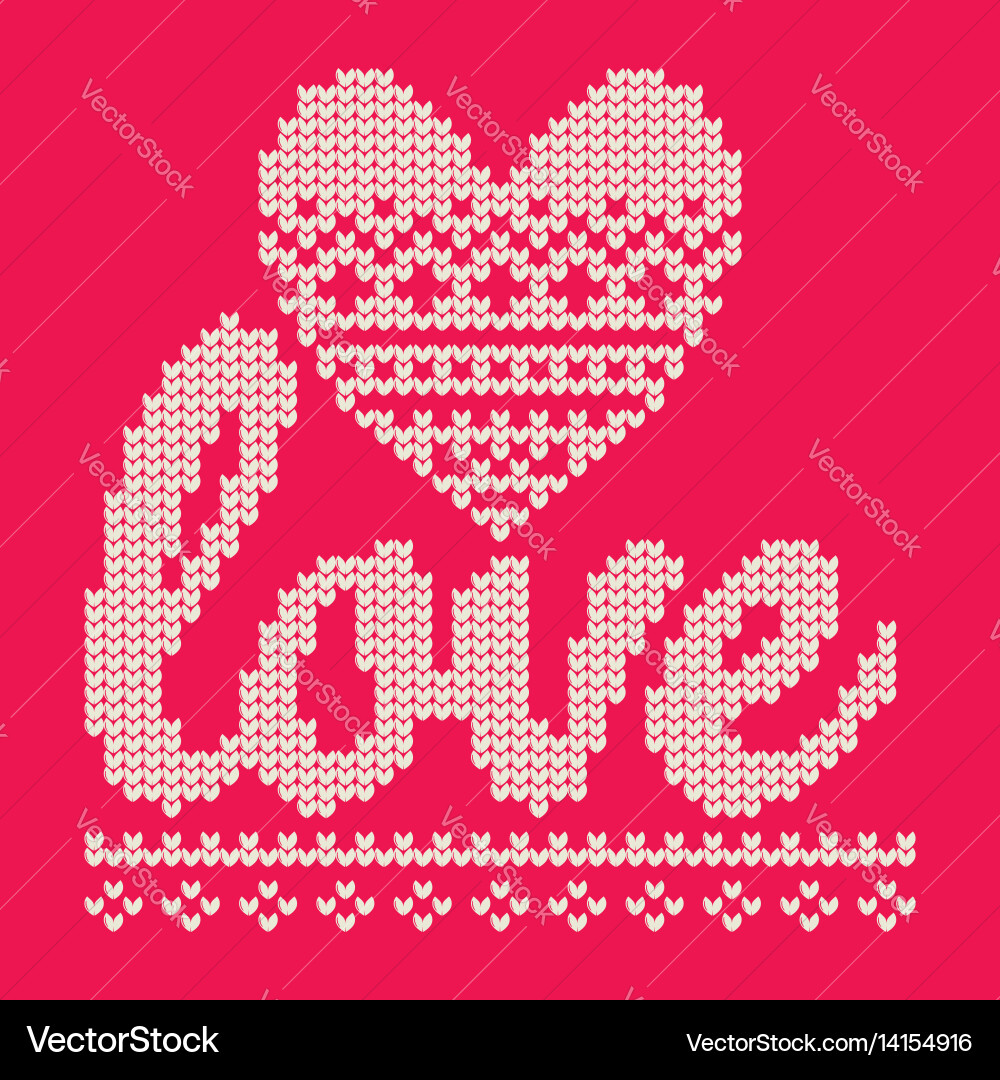 Knitting love Royalty Free Vector Image - VectorStock