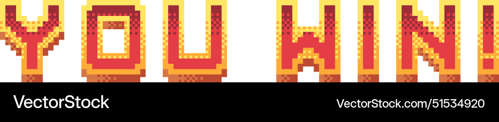 You win text in pixel art style Royalty Free Vector Image