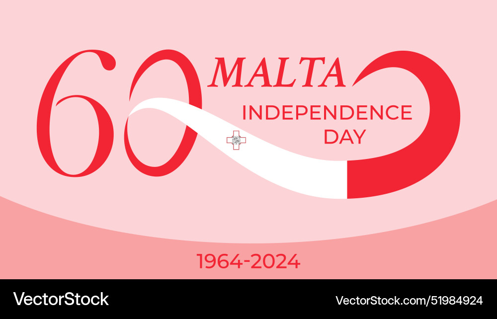 60 years anniversary malta independence day Vector Image