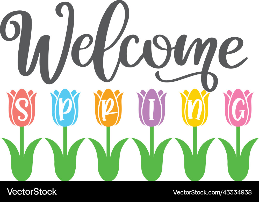 Welcome spring Royalty Free Vector Image - VectorStock