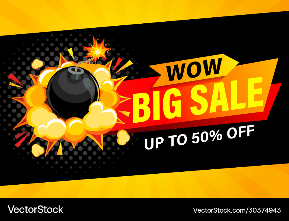 Wow big sale banner up to 50 percent off Vector Image
