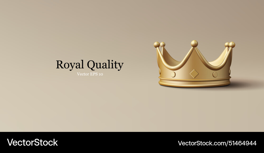 Royal quality banner 3d realistic render crown Vector Image