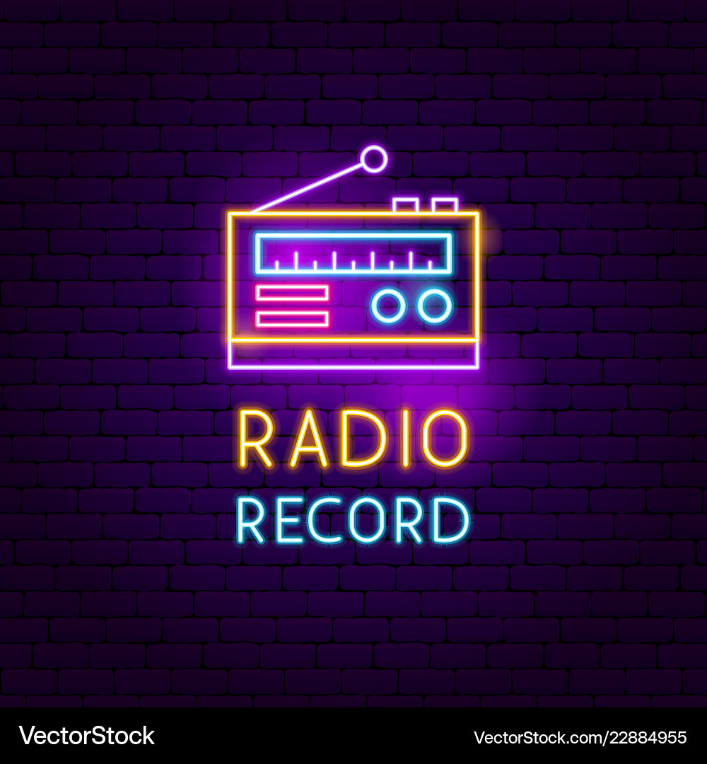Radio record neon sign Royalty Free Vector Image
