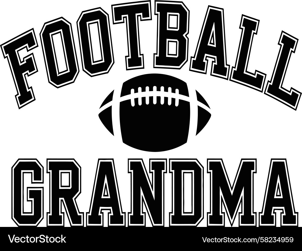 Football Grandma Text Royalty Free Vector Image
