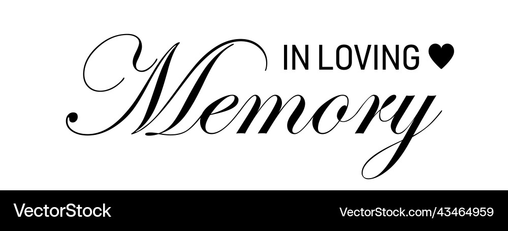 Iin loving memory black ink lettering Royalty Free Vector