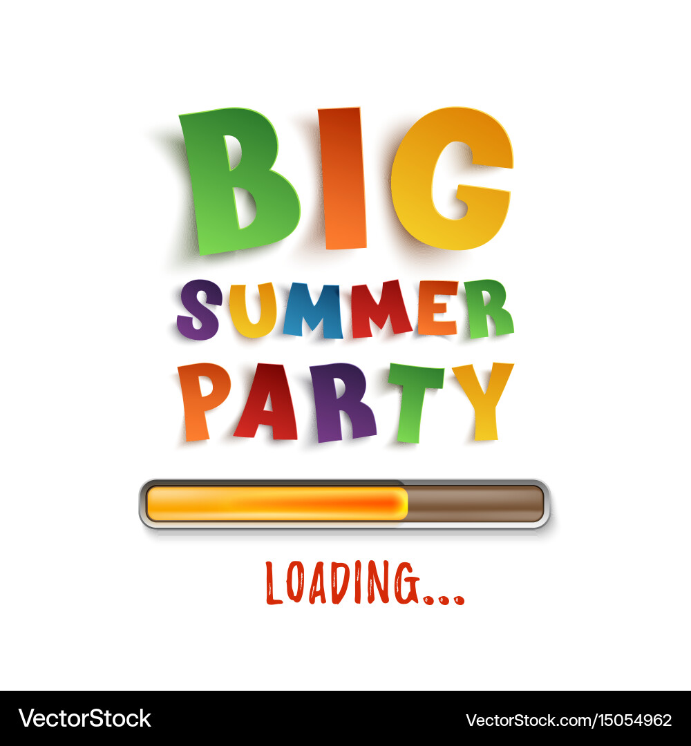 Big summer party loading poster template Vector Image