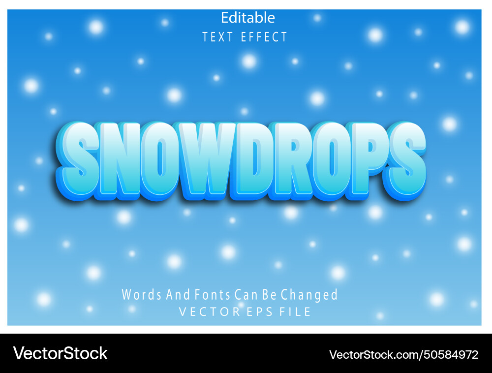 Snowdrops editable text effect emboss cartoon Vector Image