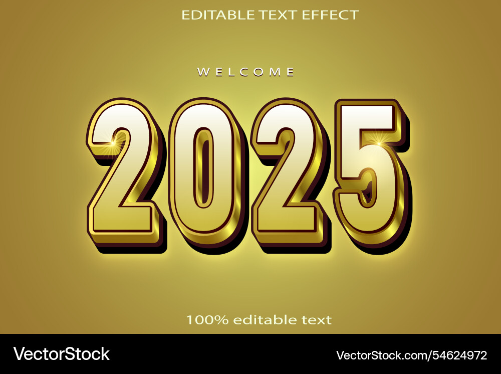 Welcome 2025 editable text effect 3d emboss Vector Image